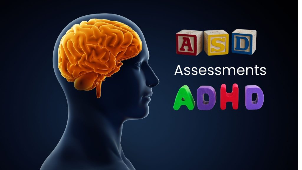 ADHD and ASD Assessments - School of Neurodiversity